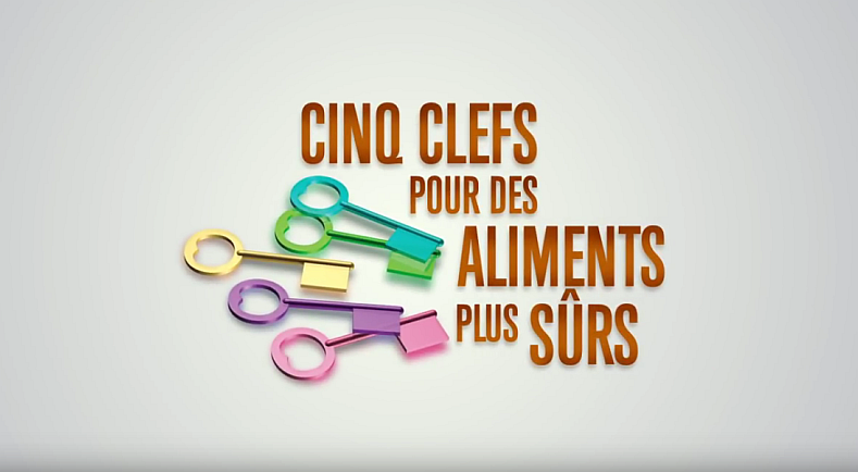 Animation - « Cinq clefs pour des aliments plus sûrs » | Ministère de l ... Animation - « Cinq clefs pour des aliments plus sûrs » | Ministère de l ...